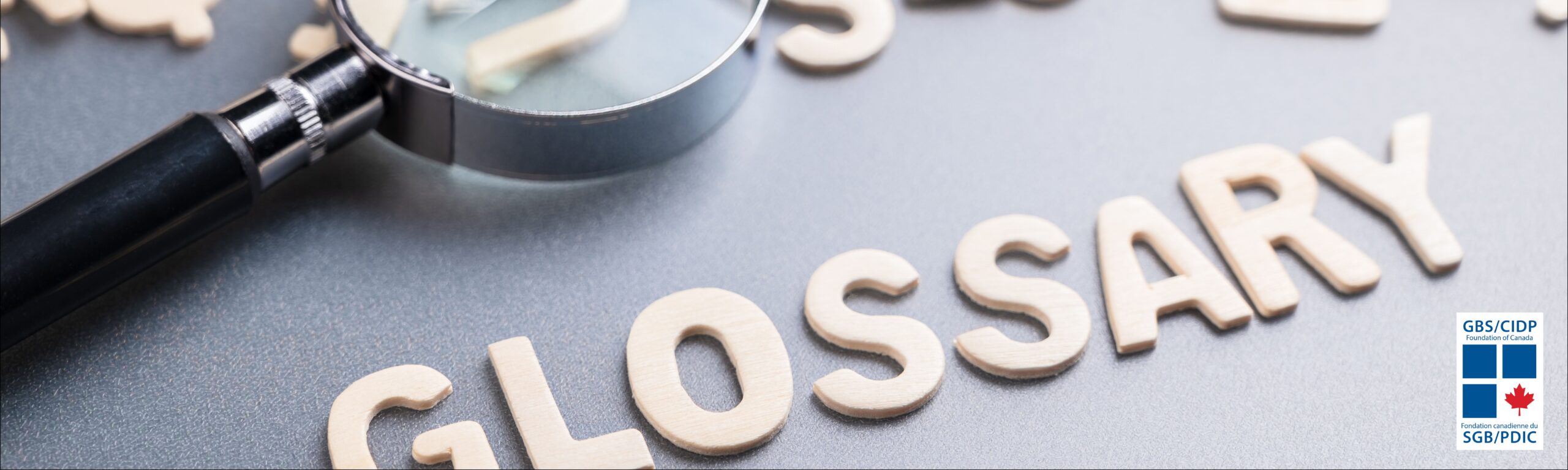 Medical Glossary - GBS/CIDP Foundation